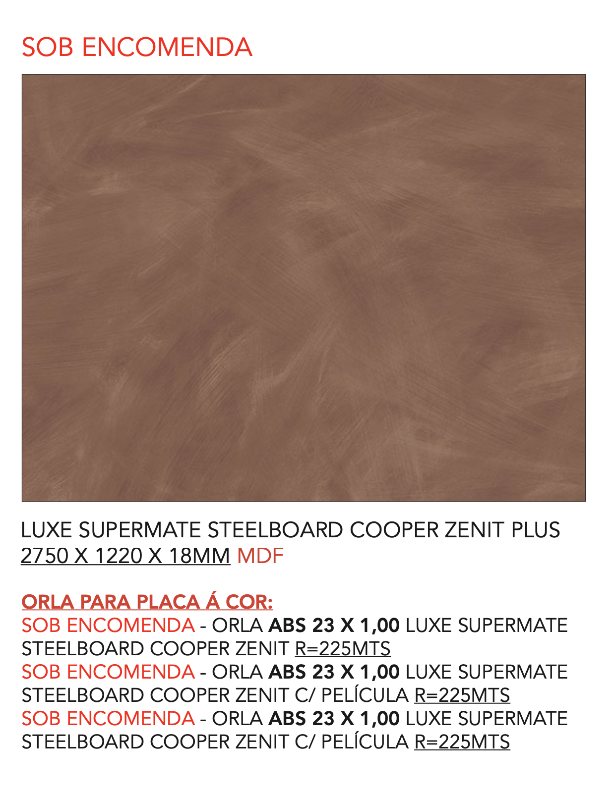 PLACA LUXE PLUS SUPERMATE STEELBOARD COOPER ZENIT PLUS - Alberto Santos